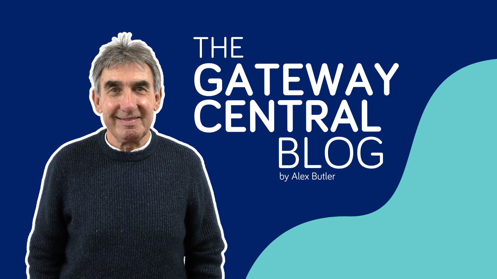 Gateway Central Blog - May 2025